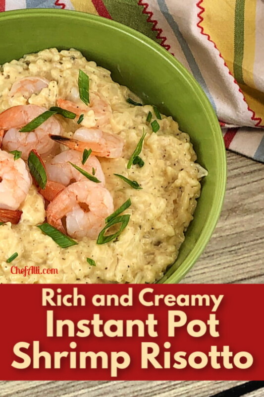Unbelievably Quick Shrimp Risotto in Your Instant Pot! - ChefAlli.com
