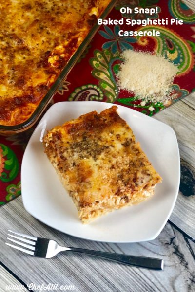 Oh Snap! Baked Spaghetti Pie Casserole - Chef Alli
